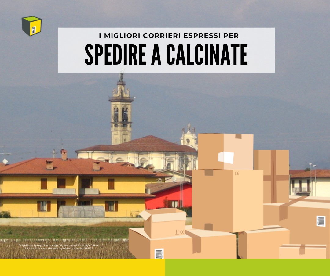 Spedire a Calcinate: La Tua Soluzione Completa per le Spedizioni